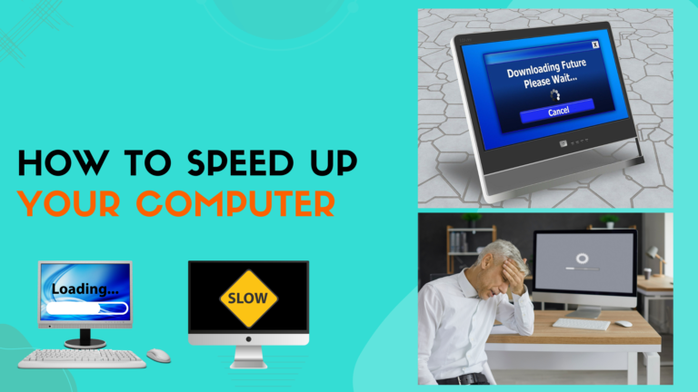 How To Speed Up Your Computer - Byteable Tech